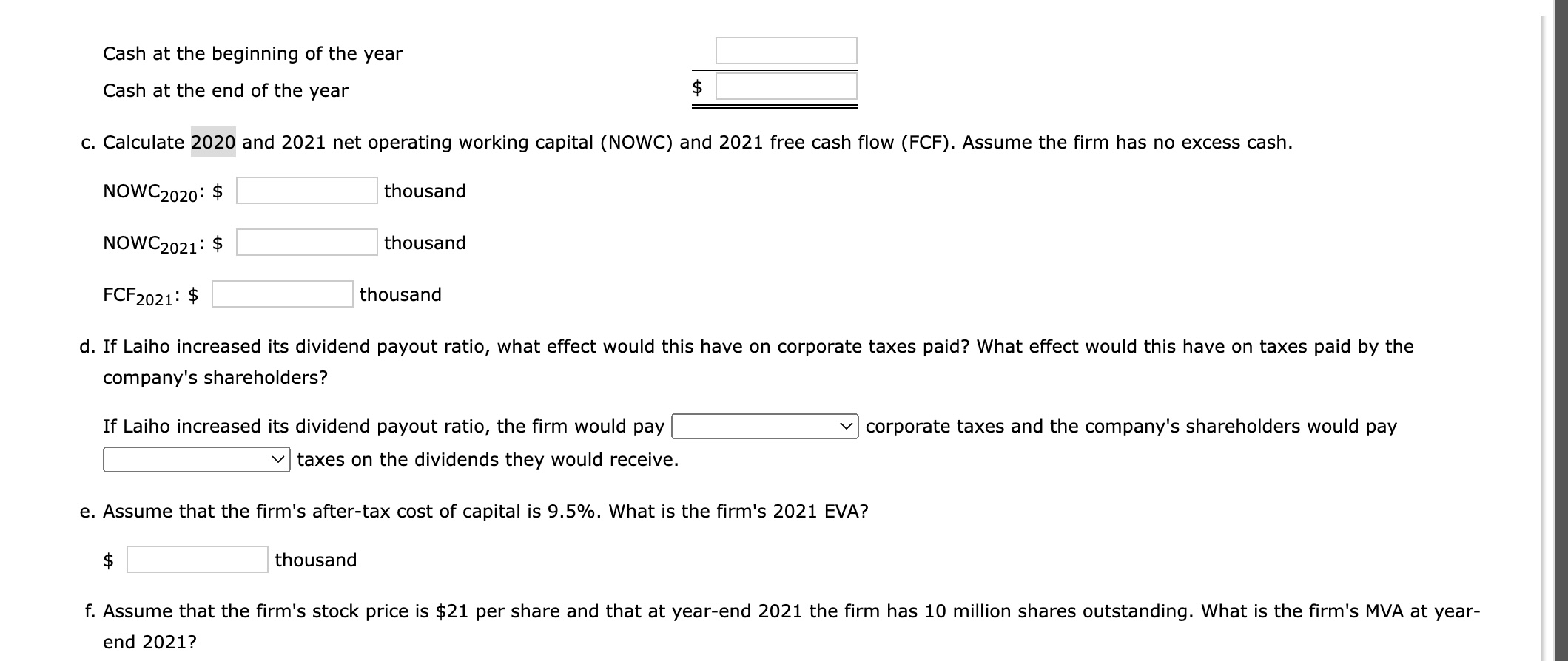 Cash at the beginning of the yearCash at the end of | Chegg.com