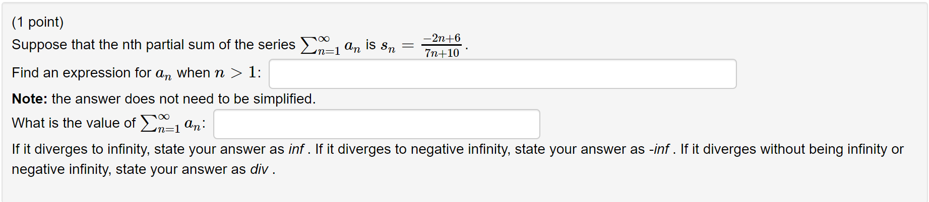 Solved (1 point) Suppose that the nth partial sum of the | Chegg.com