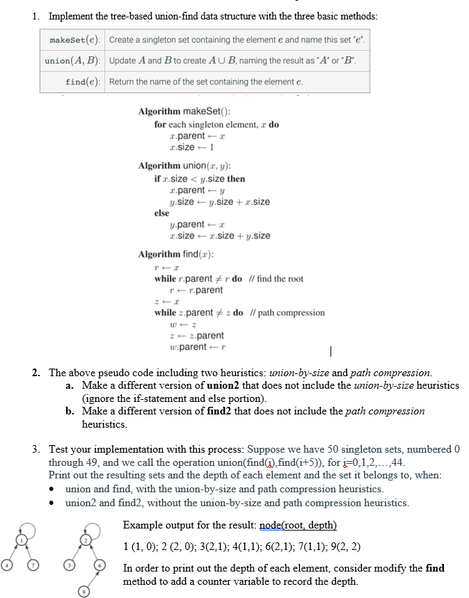 The above pseudo code including two heuristics: | Chegg.com