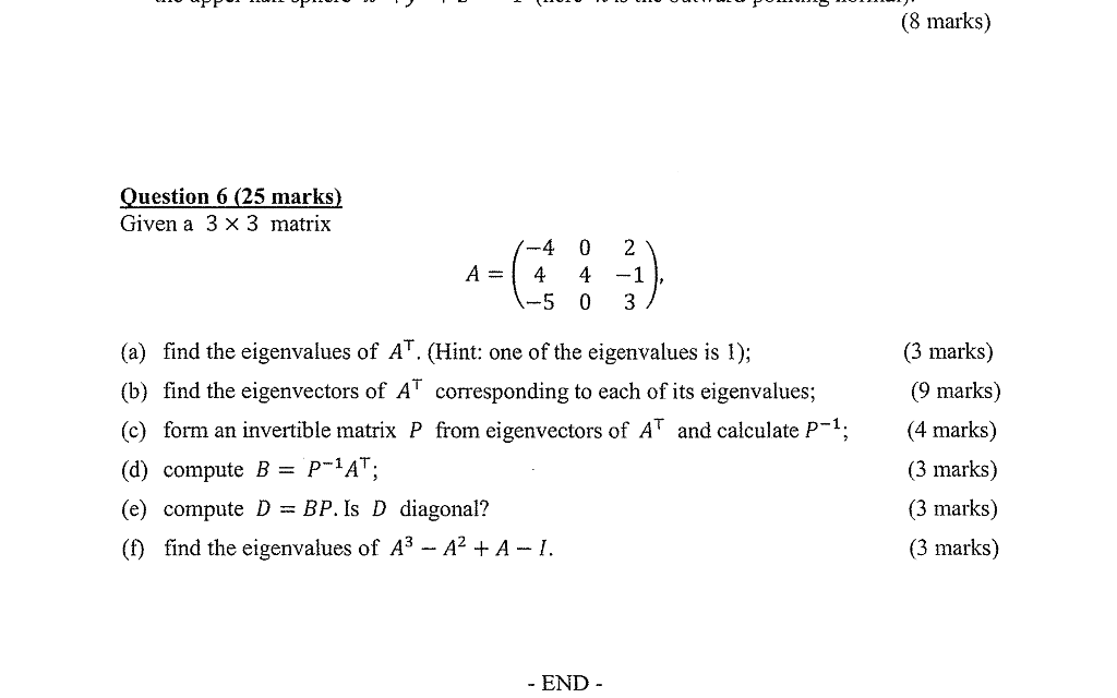 Solved Question 4 (15 marks) Let | Chegg.com