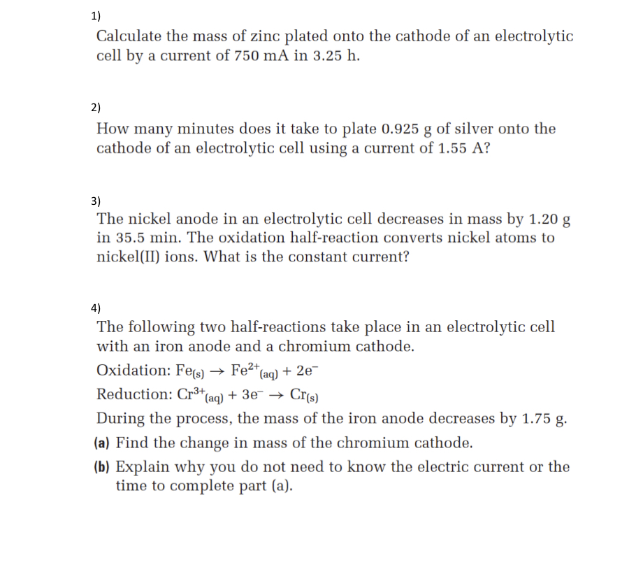 Solved 1) Calculate the mass of zinc plated onto the cathode | Chegg.com