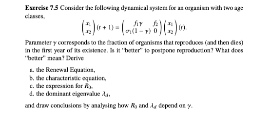 Exercise 7.5 Consider the following dynamical system | Chegg.com