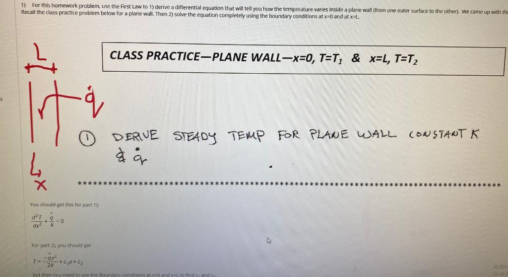 Solved For this homework problem, use the First Law to 1) | Chegg.com