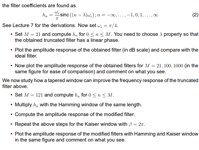 Task 2: FIR Filter Design by Windowing For the ideal | Chegg.com