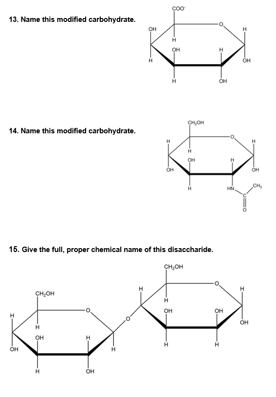 Solved CoO 13. Name this modified carbohydrate. OH OH CH,OH | Chegg.com