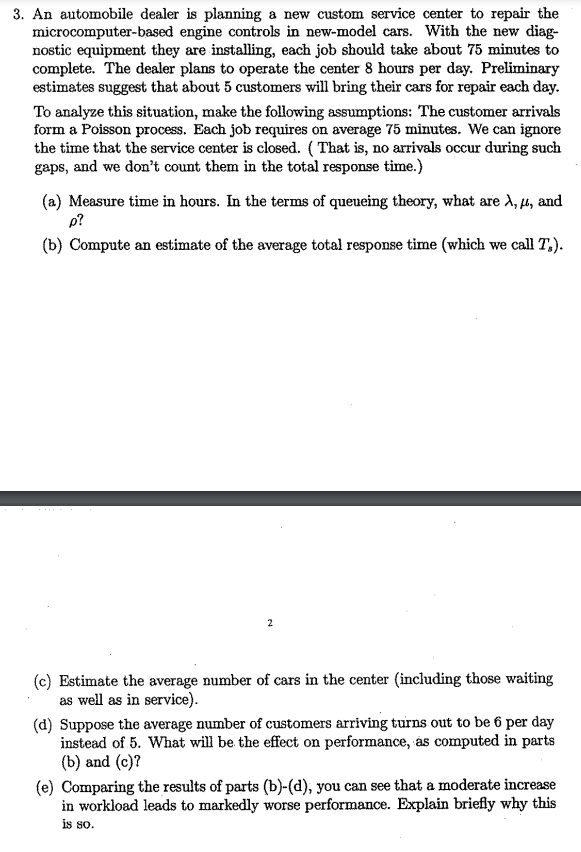 Solved 3. An automobile dealer is planning a new custom | Chegg.com