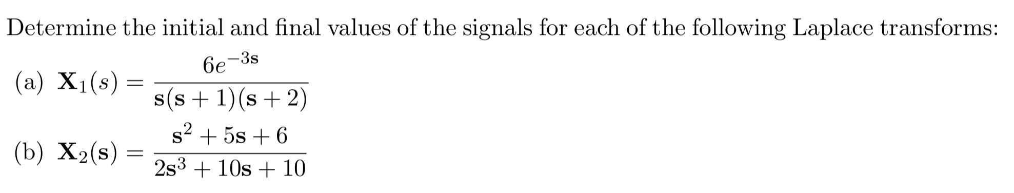 Solved Determine the initial and final values of the signals | Chegg.com