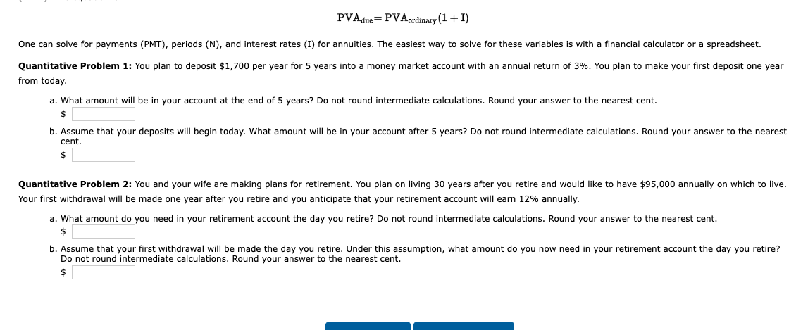 Solved PVA due =PVAordinary (1+I) One can solve for payments | Chegg.com