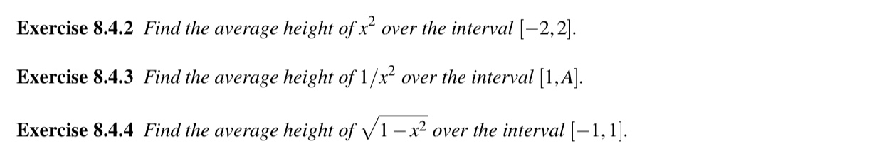 Solved Exercise 8.4.2 Find the average height of x² over the | Chegg.com