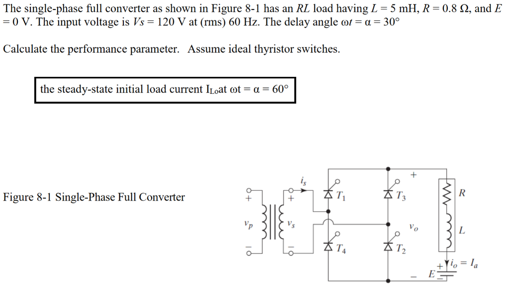 Solved The single-phase full converter as shown in Figure | Chegg.com