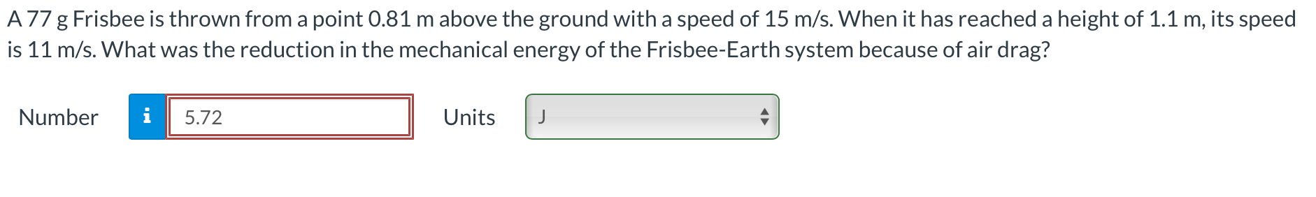 Solved A 77 g Frisbee is thrown from a point 0.81 m above | Chegg.com