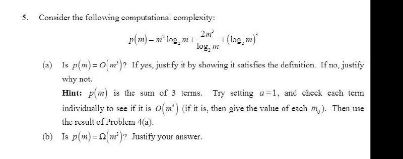 5. Consider the following computational complexity: | Chegg.com