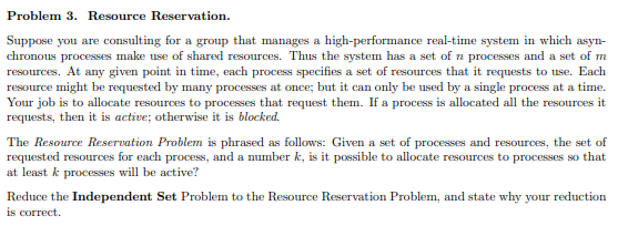 Solved Problem 3. ﻿Resource Reservation.Suppose you are | Chegg.com