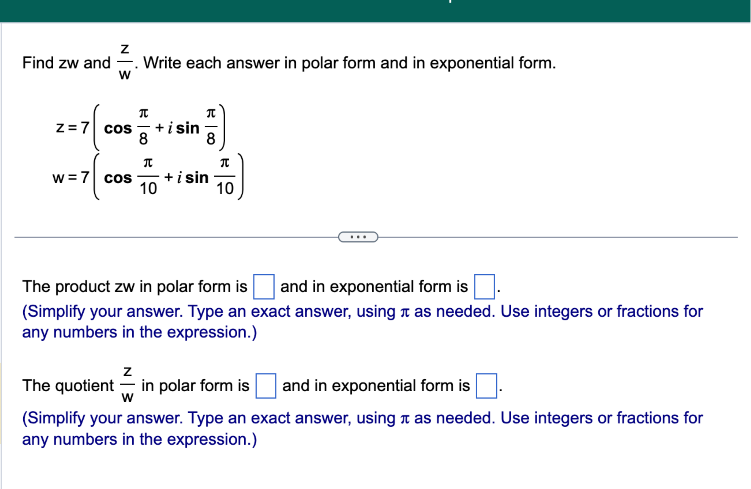 Solved Find zw and zw. ﻿Write each answer in polar form and | Chegg.com