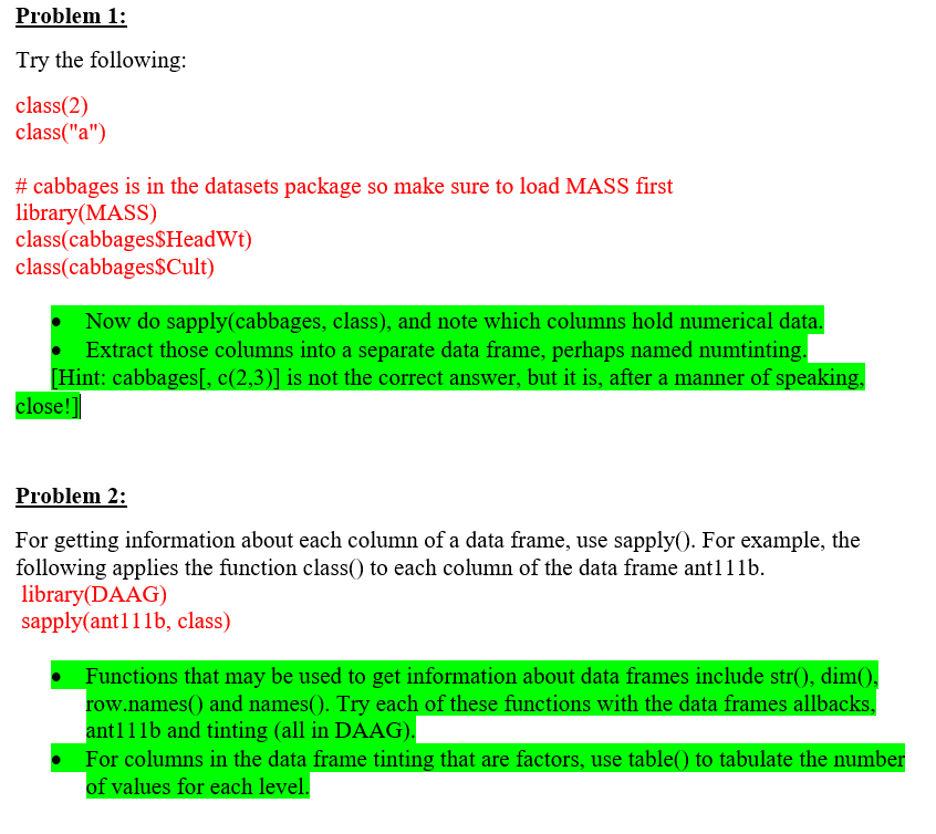 Solved Try the following: class(2) class("a") # cabbages is | Chegg.com