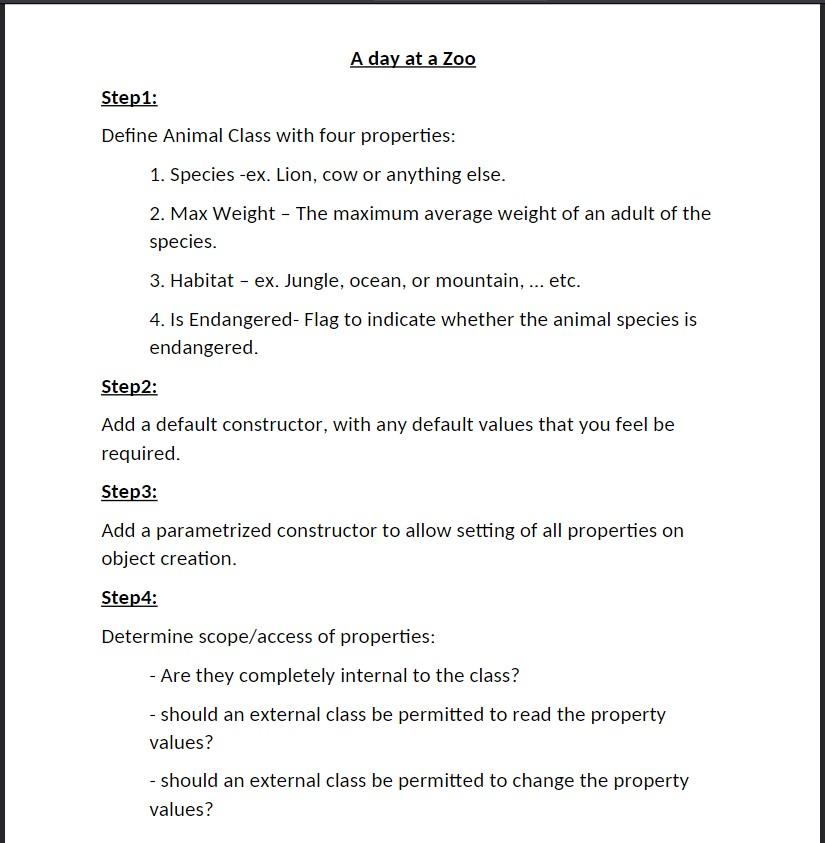 Solved A day at a Zoo Step1: Define Animal Class with four | Chegg.com