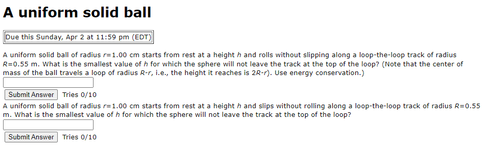 A uniform solid ball A uniform solid ball of radius | Chegg.com