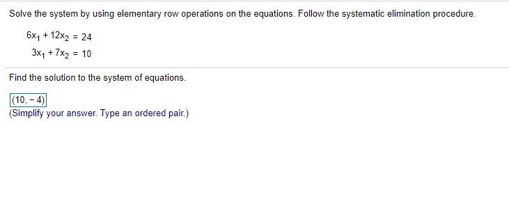 Solved Solve the system by using elementary row operations | Chegg.com