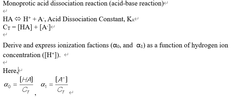 Solved Monoprotic acid dissociation reaction (acid-base | Chegg.com