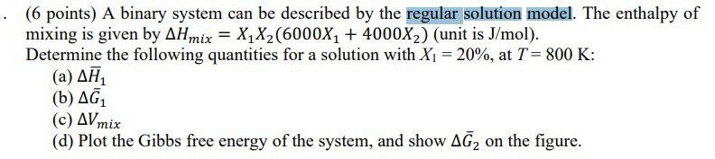 (6 points) A binary system can be described by the | Chegg.com