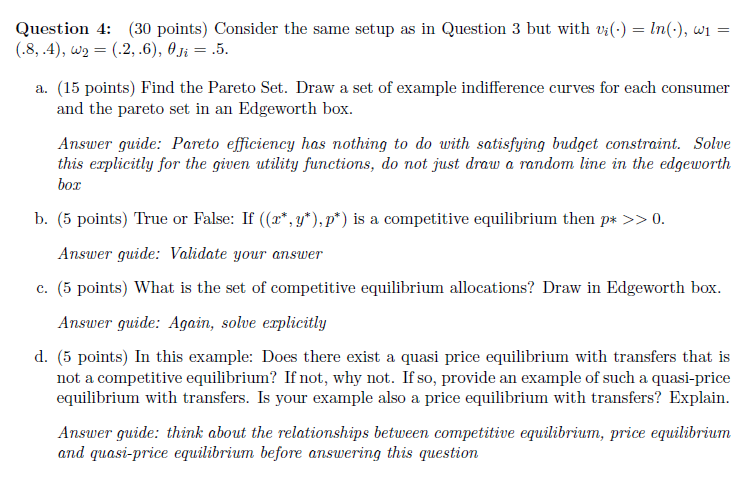 Solved Question 4: (30 points) Consider the same setup as in | Chegg.com