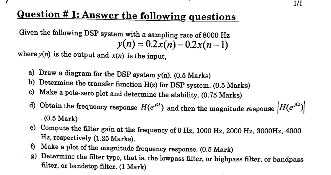 Solved Given the following DSP system with a sampling rate | Chegg.com