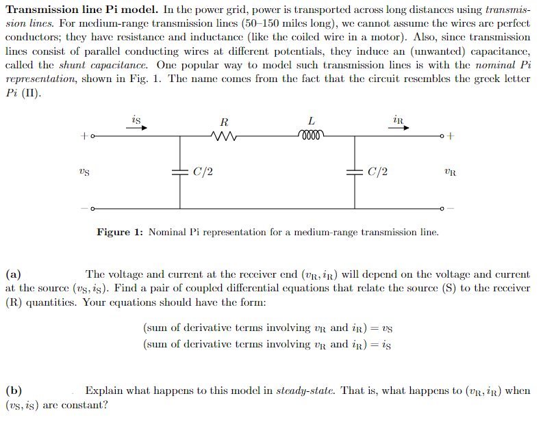 Solved Transmission line Pi model. In the power grid, power | Chegg.com