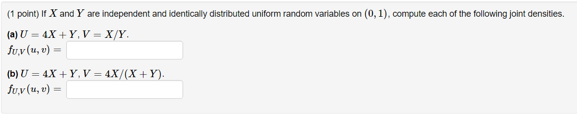 Solved (1 point) If X and Y are independent and identically | Chegg.com