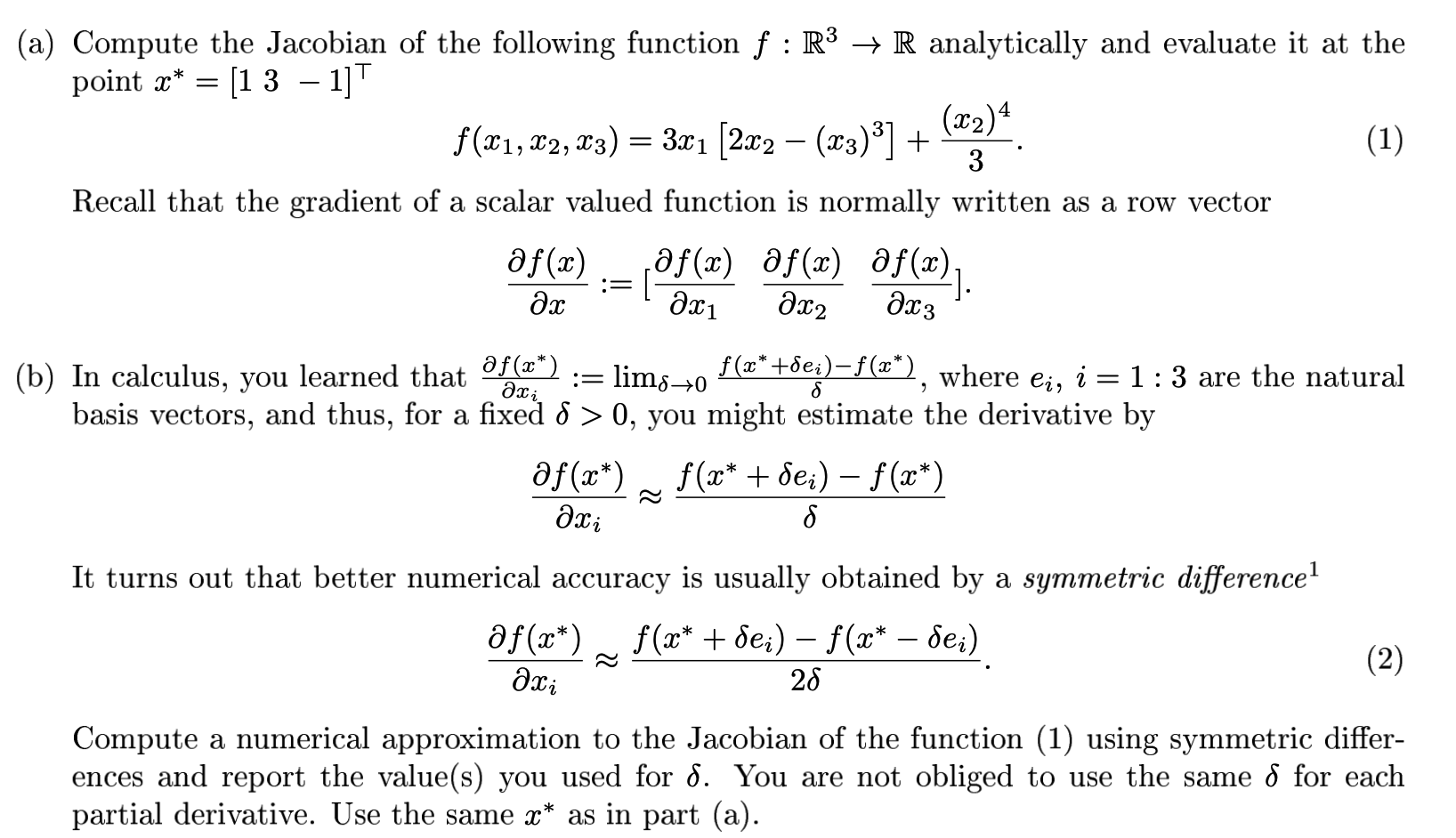Solved a) Compute the Jacobian of the following function | Chegg.com