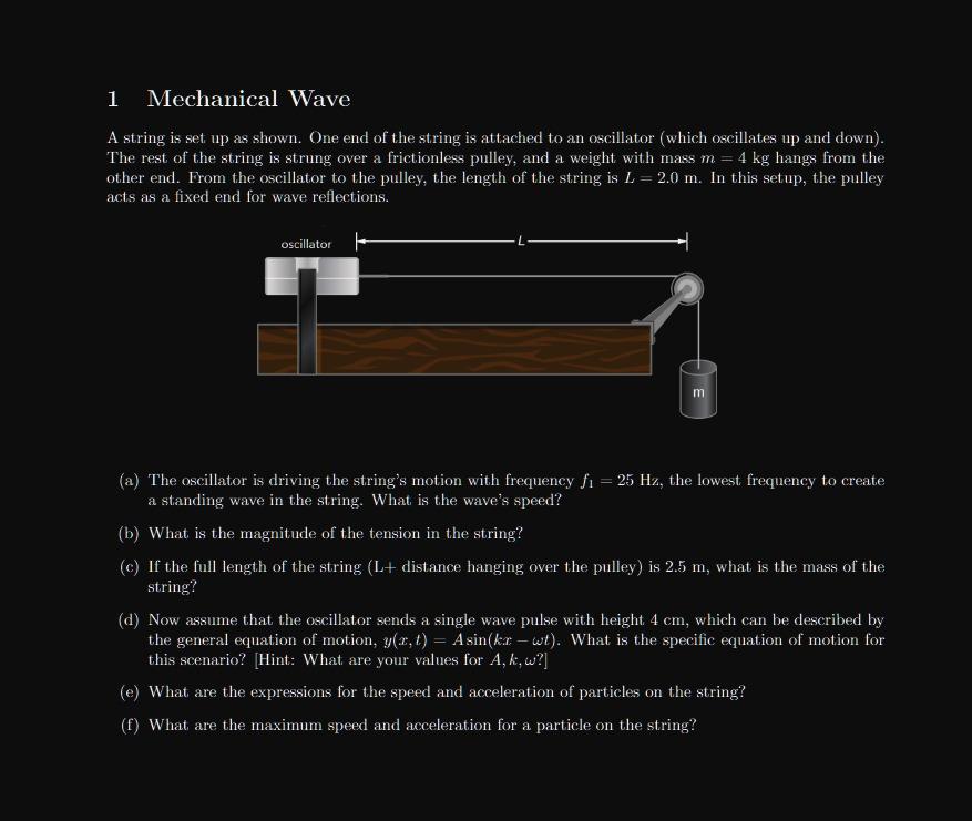 Solved 1 Mechanical Wave A string is set up as shown. One | Chegg.com