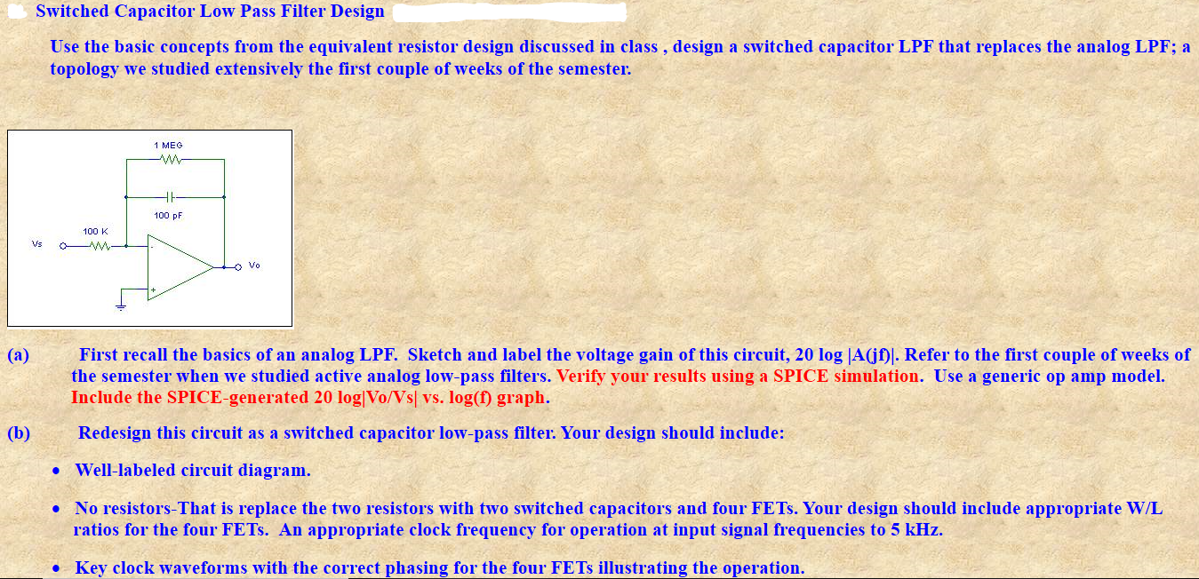 Switched Capacitor Low Pass Filter Design Use the | Chegg.com