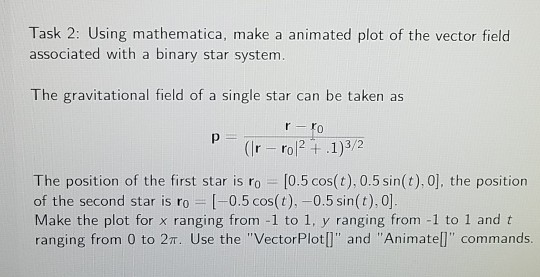 Task 2 Using Mathematica Make A Animated Plot Of 