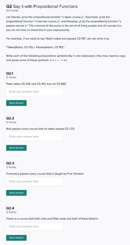 Solved Q2 Say it with Propositional Functions 20 Points Let | Chegg.com