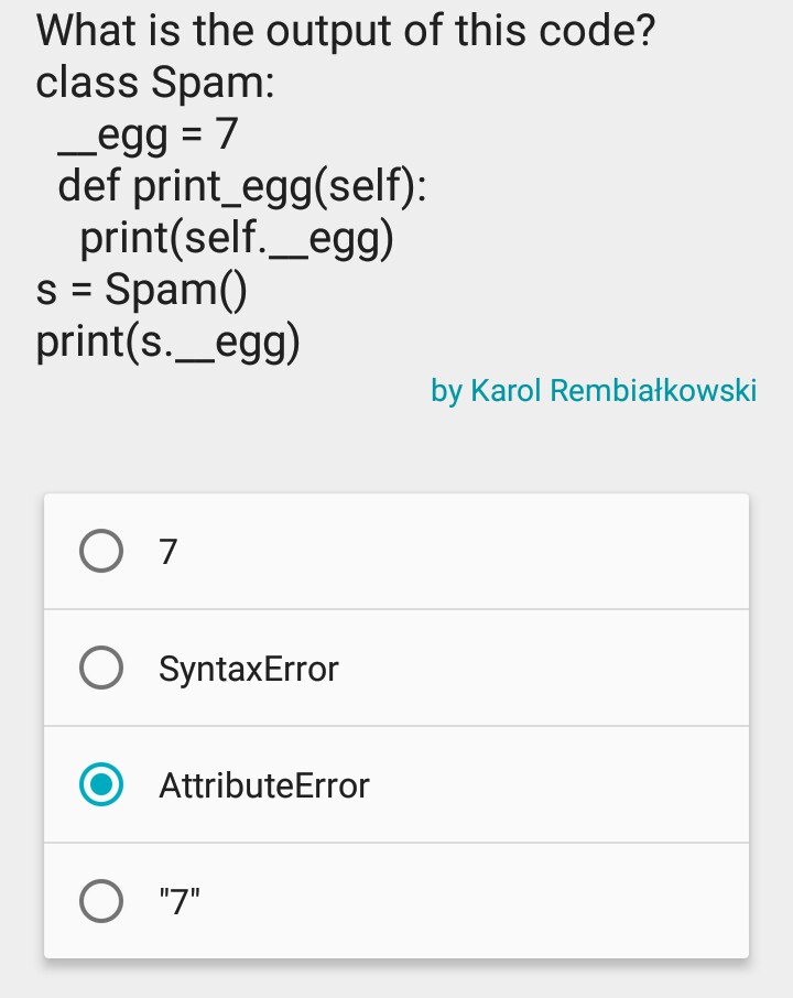 Solved What is the output of this code? class Spam: egg7 def | Chegg.com