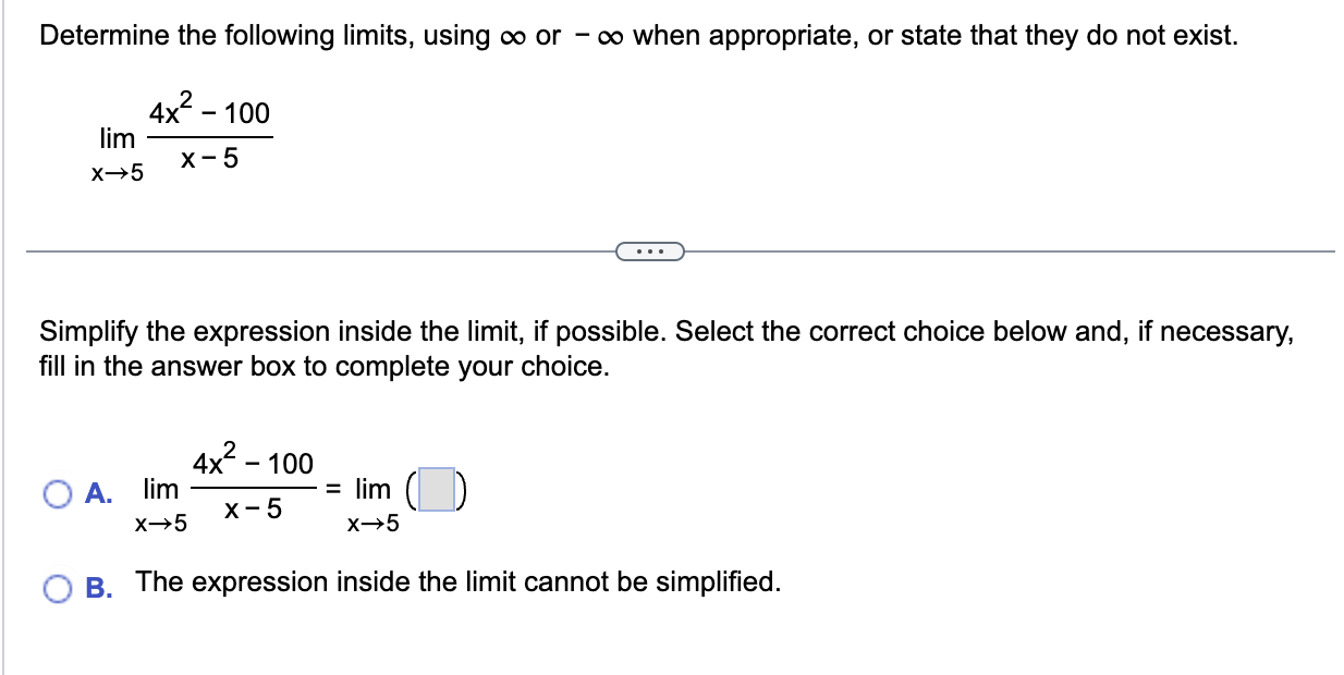 Solved Determine the following limits, ﻿using ∞ ﻿or -∞ ﻿when | Chegg.com