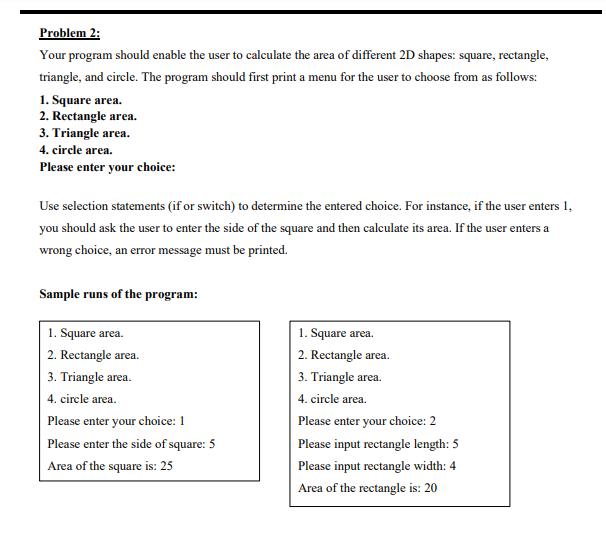 Solved Problem 2: Your program should enable the user to | Chegg.com
