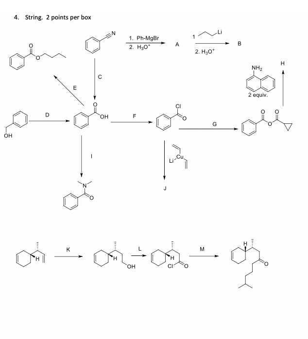 Solved 4. String. 2 points per box AN 1. Ph-MgBr 2. H, O A | Chegg.com