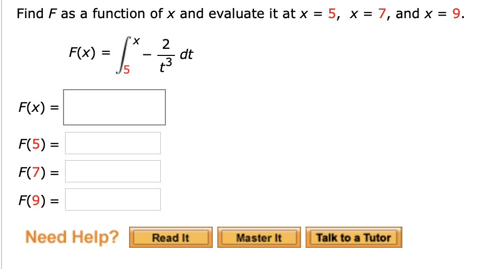 Solved Find F as a function of x and evaluate it at x = 5, x | Chegg.com