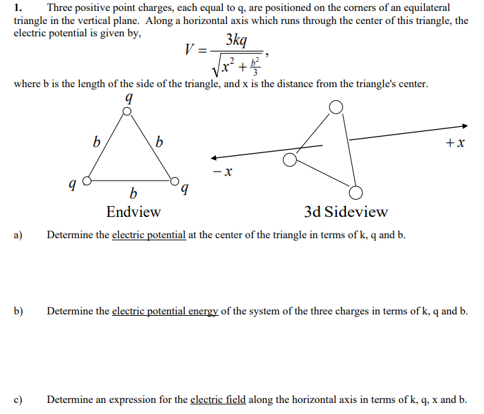 Solved 1. Three positive point charges, each equal to q, are | Chegg.com