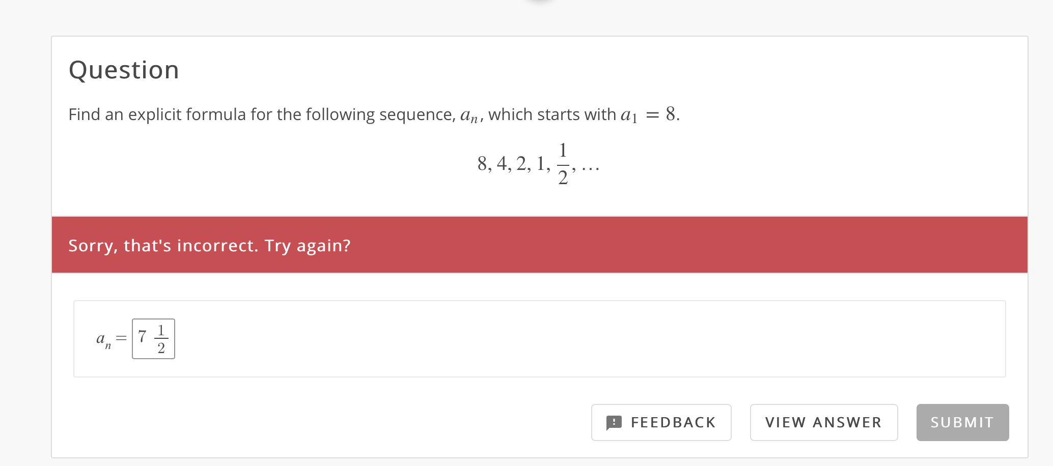 Solved Find an explicit formula for the following sequence, | Chegg.com