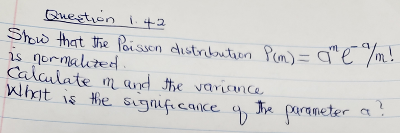 Solved Question i. in Show that the Poisson distribution | Chegg.com