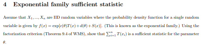 Solved 4 Exponential family sufficient statistic Assume that | Chegg.com