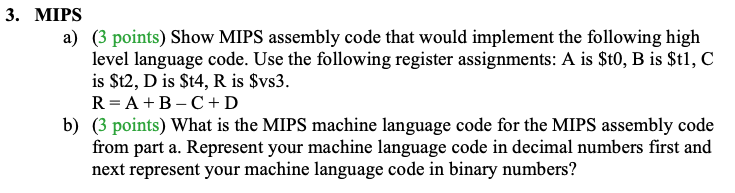 3. MIPS a) (3 points) Show MIPS assembly code that | Chegg.com