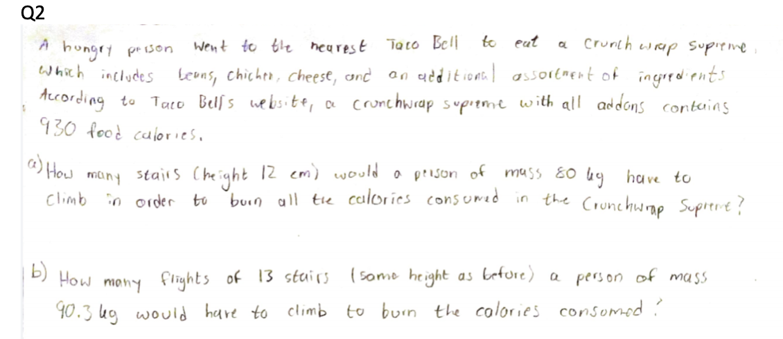 Solved to eat Q2 crunch wrap supreme A hungry prison Went to | Chegg.com