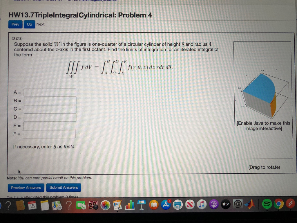 Solved HW13.7TripleIntegralCylindrical: Problem 4 Prev Up | Chegg.com