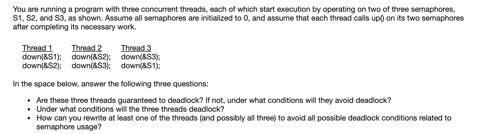 Solved You Are Running A Program With Three Concurrent
