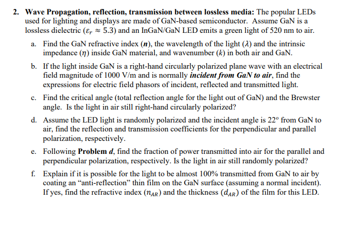 2. Wave Propagation, reflection, transmission between | Chegg.com