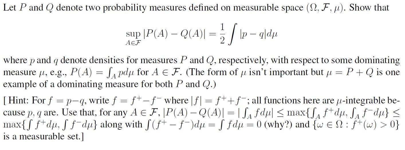 Let P and Q denote two probability measures defined | Chegg.com