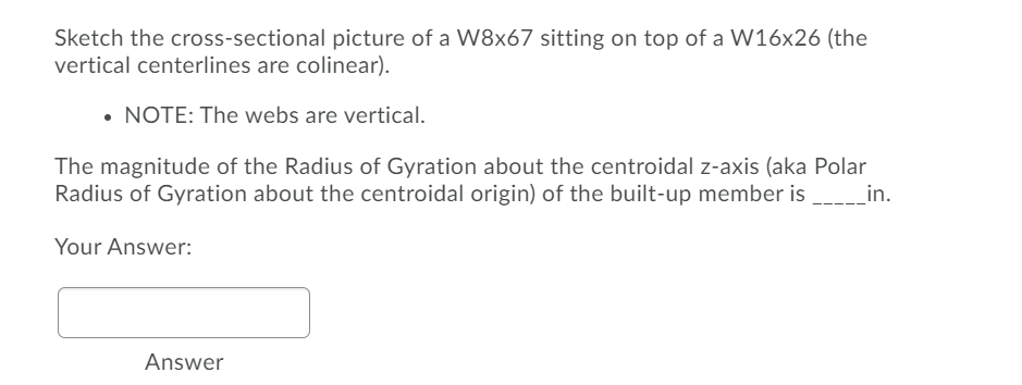 Solved Sketch the cross-sectional picture of a W8x67 sitting | Chegg.com