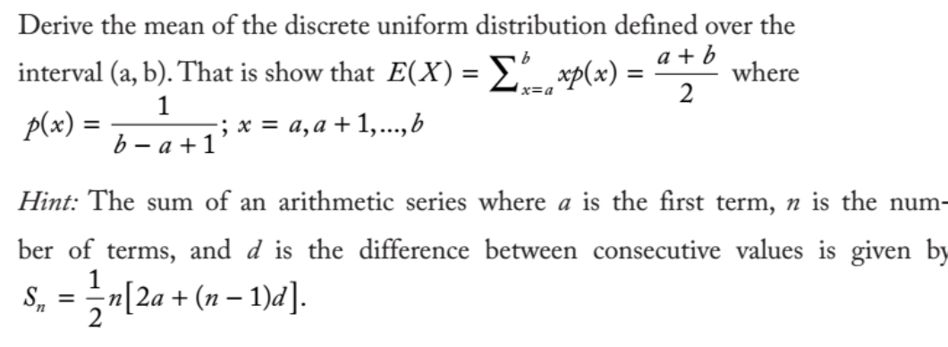 Solved Derive the mean of the discrete uniform distribution | Chegg.com